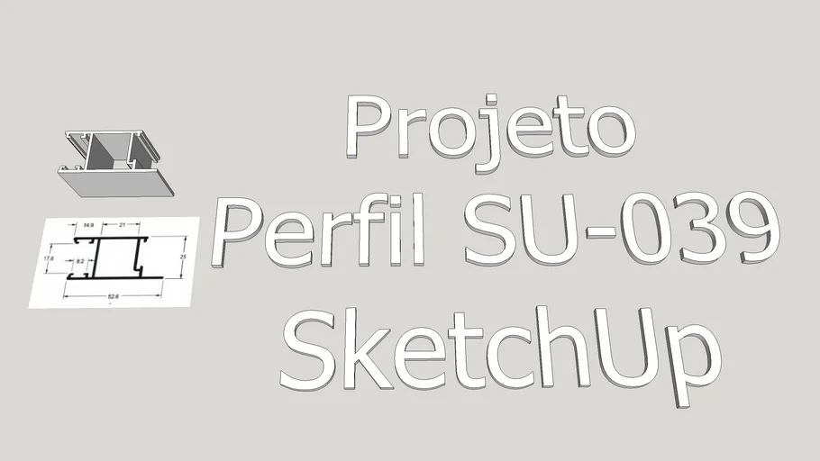 Perfil SU-039 | 3D Warehouse