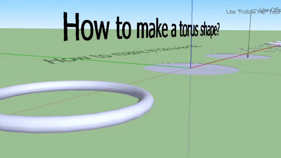 How to make a torus shape | 3D Warehouse