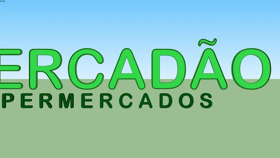 LOGO MERCADÃO SUPERMERCADOS | 3D Warehouse
