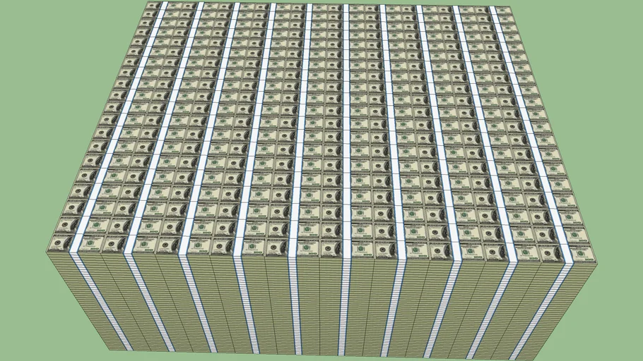 Ten Billion Dollars | 3D Warehouse